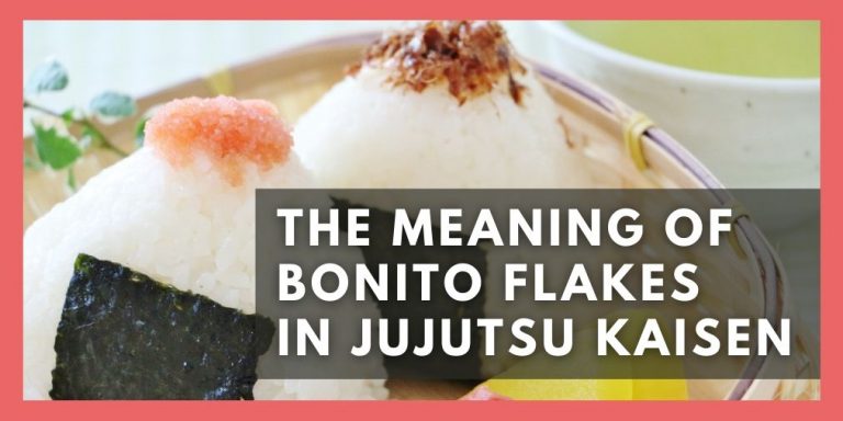 The Secret Meaning of BONITO FLAKES in Jujutsu Kaisen