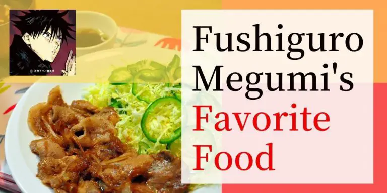What’s the Megumi’s Favorite Food in JJK?