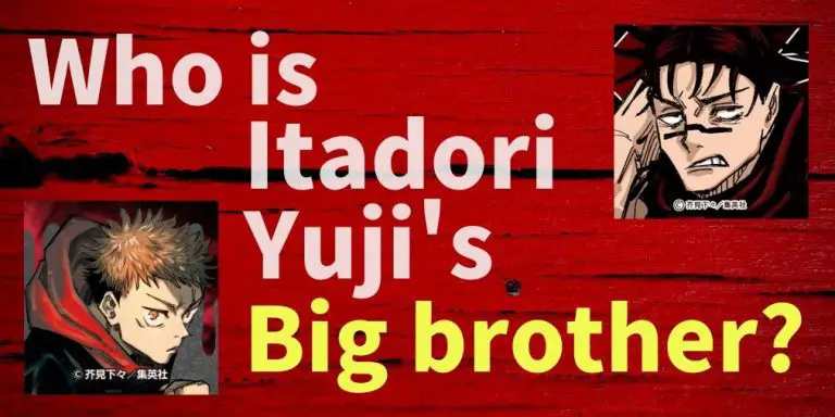 Is Choso Itadori’s Brother? How Are These Two Related?