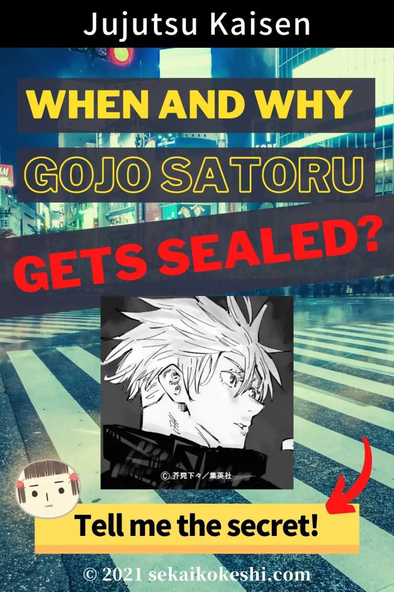 When and why will Gojo Satoru get sealed?